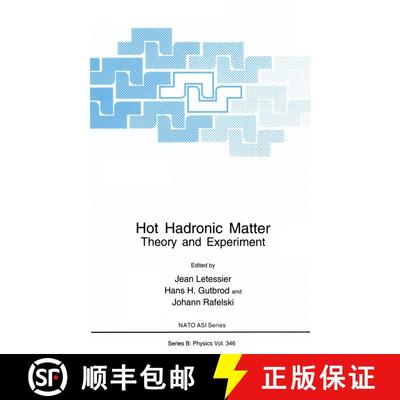 【3-4周达】Hot Hadronic Matter: Theory and Experiment [9781461357988]