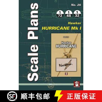 【3-4周达】Scale Plans No. 26: Hawker Hurricane Mk I [9788363678869]