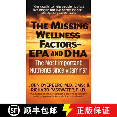 【3-4周达】精装 The Missing Wellness Factors: EPA and Dha : The Most Important Nutrients Since Vitamins? [9781681626307]