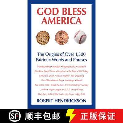 【3-4周达】God Bless America: The Origins of Over 1,500 Patriotic Words and Phrases [9781620875971]