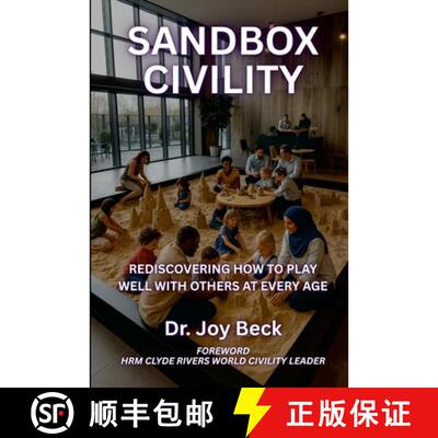 【3-4周达】Sandbox Civility: Rediscovering How to Play Well with Others at Every Age [9781105658808]