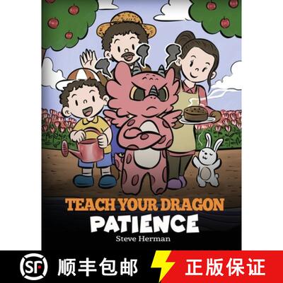 【3-4周达】Teach Your Dragon Patience: A Story About Patience and the Power of Waiting [9781649161451]