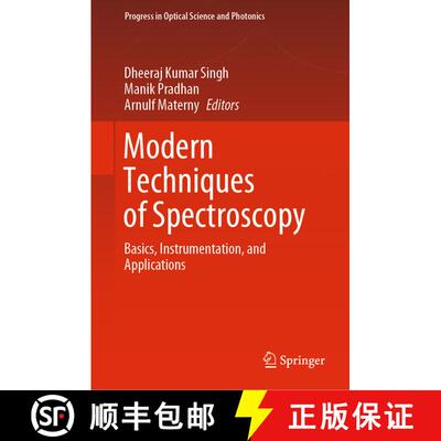 【3-4周达】Modern Techniques of Spectroscopy : Basics, Instrumentation, and Applications [9789813360839]