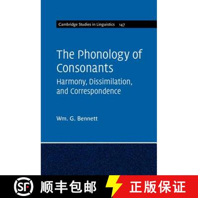【3-4周达】精装 Phonology of Consonants: Harmony, Dissimilation and Correspondence - The Phonology of... [9781107073630]