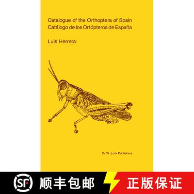 【3-4周达】精装 Catalogue of Orthoptera of Spain / Catalogo de los Ortopteros de España [9789061931317]