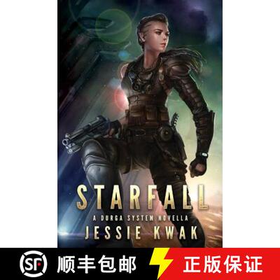 【3-4周达】Starfall: A Durga System Novella [9781946592064]