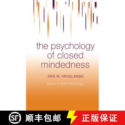 【3-4周达】The Psychology of Closed Mindedness [9781138004320]