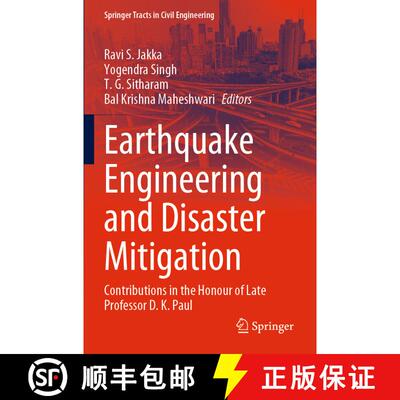 【3-4周达】Earthquake Engineering and Disaster Mitigation: Contributions in the Honour of Late Profes... [9789819900831]