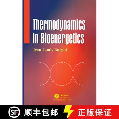 【3-4周达】精装 Thermodynamics in Bioenergetics [9781138490925]