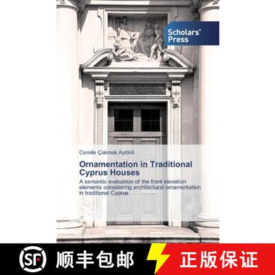 预订 Ornamentation in Traditional Cyprus Houses [9786138918035]