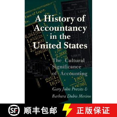 【3-4周达】A History of Accountancy in the United States: The Cultural Significance of Accounting. Re... [9780814207284]