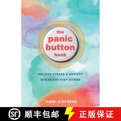 【3-4周达】The Panic Button Book: Relieve Stress and Anxiety Whenever They Strike [9780358525943]