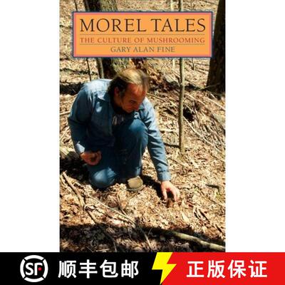 【3-4周达】Morel Tales – The CULTURE of MUSHROOMING [9780252071317]