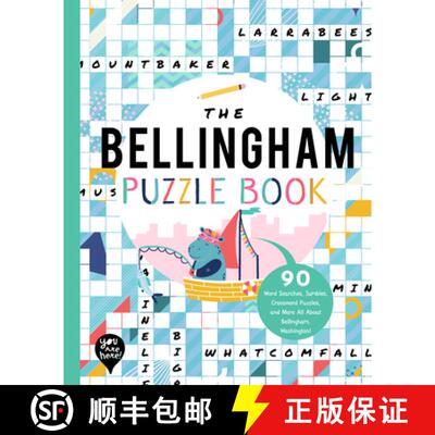 【3-4周达】The Bellingham Puzzle Book: 90 Word Searches, Jumbles, Crossword Puzzles, and More All abo... [9781952239502]