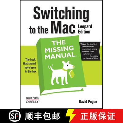 【3-4周达】Switching to the Mac: The Missing Manual, Leopard Edition: Leopard Edition [9780596514129]