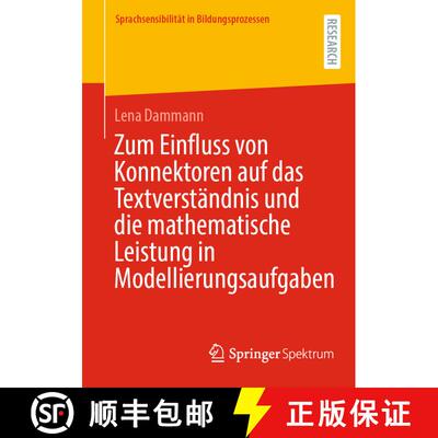 【3-4周达】Zum Einfluss von Konnektoren auf das Textverständnis und die mathematische Leistung in Mo... [9783658484040]