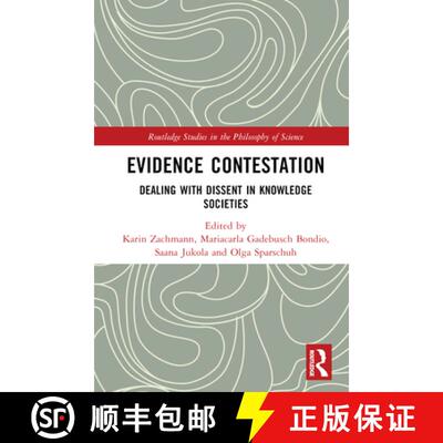【3-4周达】精装 Evidence Contestation: Dealing with Dissent in Knowledge Societies [9781032219103]