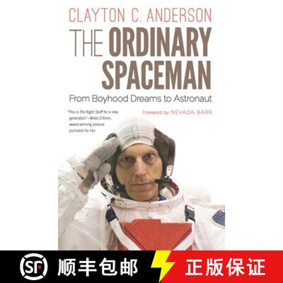 【3-4周达】The Ordinary Spaceman – From Boyhood Dreams to Astronaut [9781496234735]