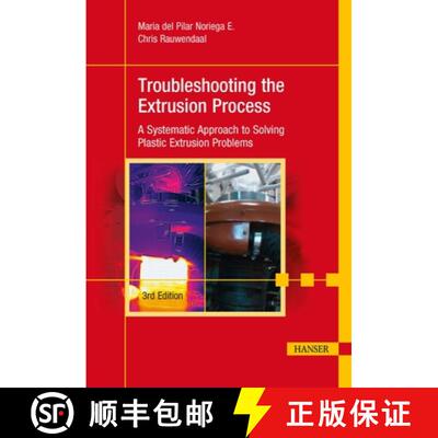 【3-4周达】Troubleshooting the Extrusion Process 3e: A Systematic Approach to Solving Plastic Extrusi... [9781569907757]