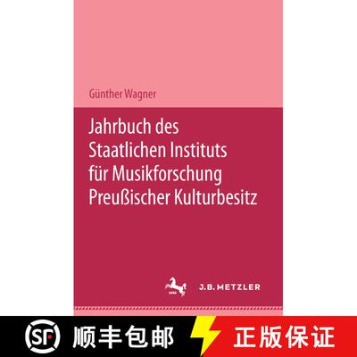 【3-4周达】Jahrbuch des Staatlichen Instituts für Musikforschung Preußischer Kulturbesitz 2003 [9783476019769]