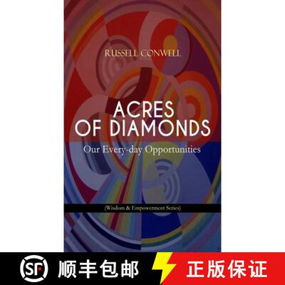 【3-4周达】Acres of Diamonds: Our Every-day Opportunities (Wisdom & Empowerment Series): Inspirationa... [9788026891239]