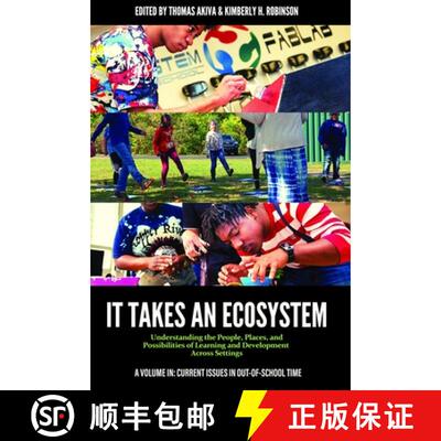 【3-4周达】精装 It Takes an Ecosystem – Understanding the People, Places, and Possibilities of Learn... [9781648026683]