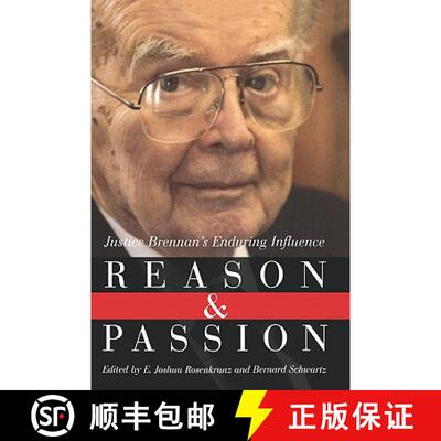 【3-4周达】Reason and Passion – Justice Brennan`s Enduring Influence [9780393337563]