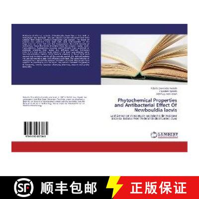 预订 Phytochemical Properties and Antibacterial Effect Of Newbouldia laevis [9783330057265]