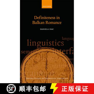 【3-4周达】精装 Definiteness in Balkan Romance [9780198865704]