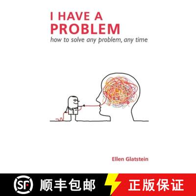 【3-4周达】I Have a Problem: how to solve any problem, any time Second Edition [9781329980150]