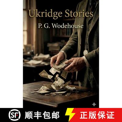 【3-4周达】Ukridge Stories: by P. G. Wodehouse [9791043146336]