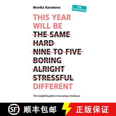【3-4周达】This Year Will Be Different: The insightful guide to becoming a freelancer [9783950396706]