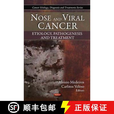 【3-4周达】精装 Nose and Viral Cancer:  Etiology, Pathogenesis and Treatment  REVISED ORDER FORM [9781607417354]