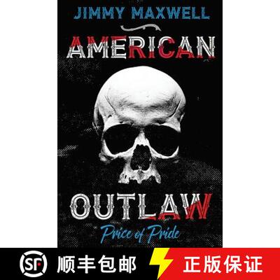 【3-4周达】American Outlaw: Price of Pride [9780992831189]