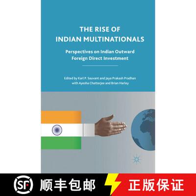 【3-4周达】The Rise of Indian Multinationals : Perspectives on Indian Outward Foreign Direct Investme... [9781349291267]