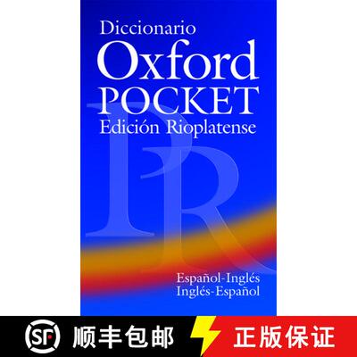 【3-4周达】Diccionario Oxford Pocket Edicion Rioplatense (Espanol-Ingles/Ingles-Espanol) [9780194312455]