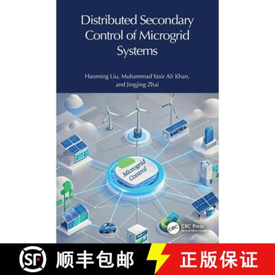 【3-4周达】Distributed Secondary Control of Microgrid Systems [9781032975559]