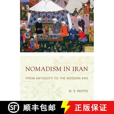 【3-4周达】Nomadism in Iran: From Antiquity to the Modern Era [9780190600594]