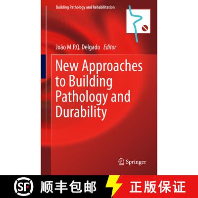 【3-4周达】精装 New Approaches to Building Pathology and Durability (1st ed. 2016) [9789811006470]