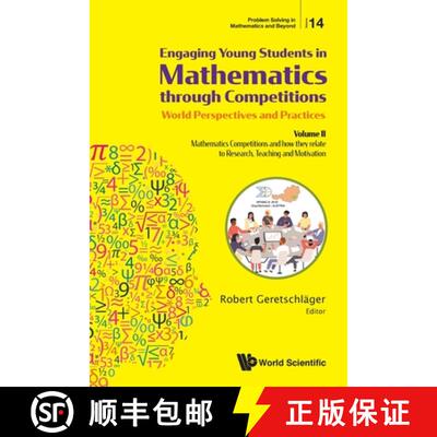 Engaging Young Students In Mathematics Through Competitions - World Perspectives And Practices: Volum... [9789811211256]