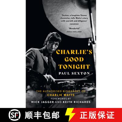 【3-4周达】CHARLIES GOOD TONIGHT PB : The Authorised Biography of Charlie Watts [9780008546373]