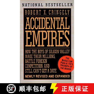 【3-4周达】Accidental Empires: How the Boys of Silicon Valley Make Their Millions, Battle Foreign Com... [9780887308550]