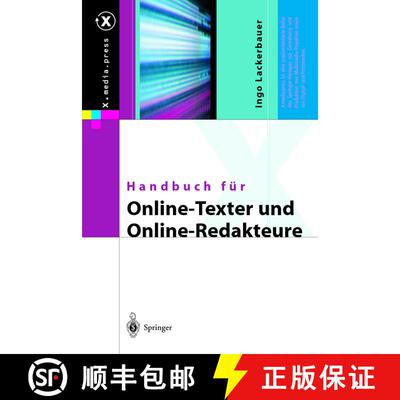 【3-4周达】Handbuch fuer Online Texter und Online Redakteure (Softcover reprint of the original 1st e... [9783642628962]