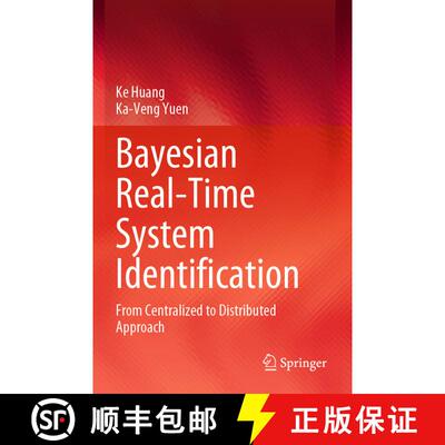 【3-4周达】Bayesian Real-Time System Identification: From Centralized to Distributed Approach [9789819905959]