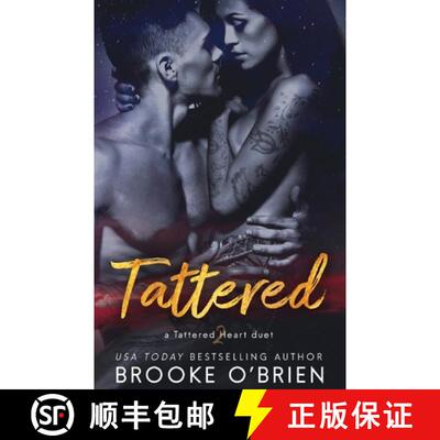 【3-4周达】Tattered: A Brother's Best Friend Romance [9781954061163]