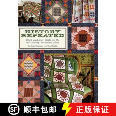 【3-4周达】History Repeated - Print-On-Demand Edition: Block Exchange Quilts by the 19th-Century Patc... [9781935362913]