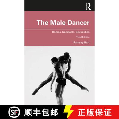 【3-4周达】The Male Dancer: Bodies, Spectacle, Sexualities [9780367748647]