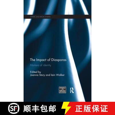 【3-4周达】The Impact of Diasporas: Markers of Identity [9780367077792]