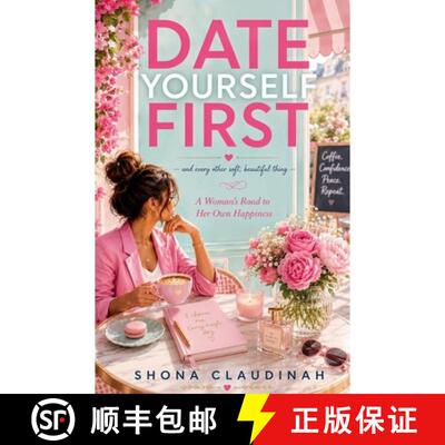 【3-4周达】Date Yourself first [9798233706912]