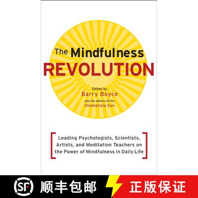 【3-4周达】The Mindfulness Revolution: Leading Psychologists, Scientists, Artists, and Meditatiion Te... [9781590308899]
